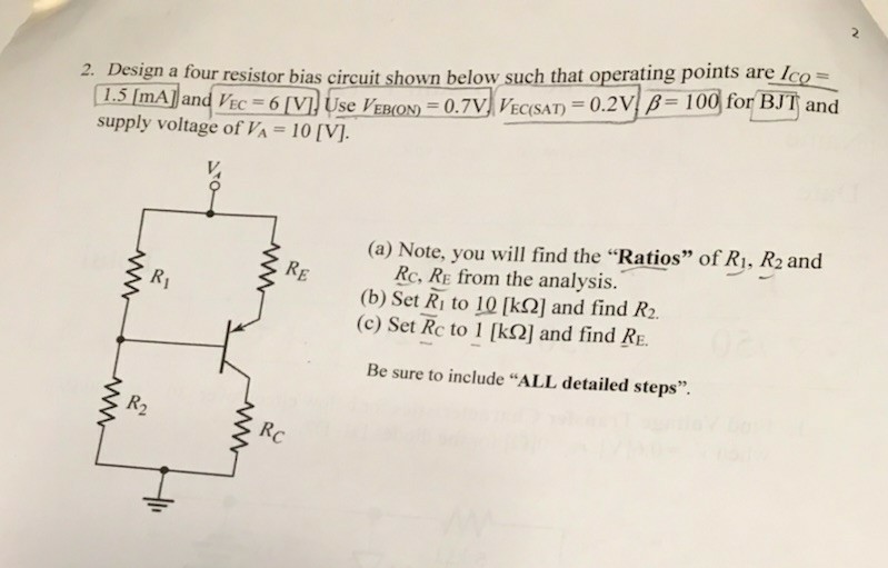 Solved gn a four resistor bias circuit shown below such that | Chegg.com