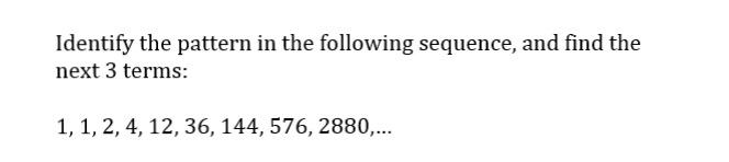 Solved identify the pattern in the following sequence and | Chegg.com