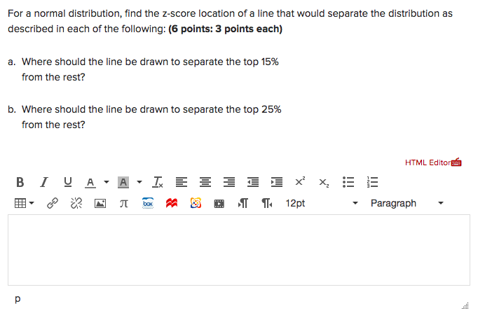 Solved For a normal distribution, find the z-score location | Chegg.com