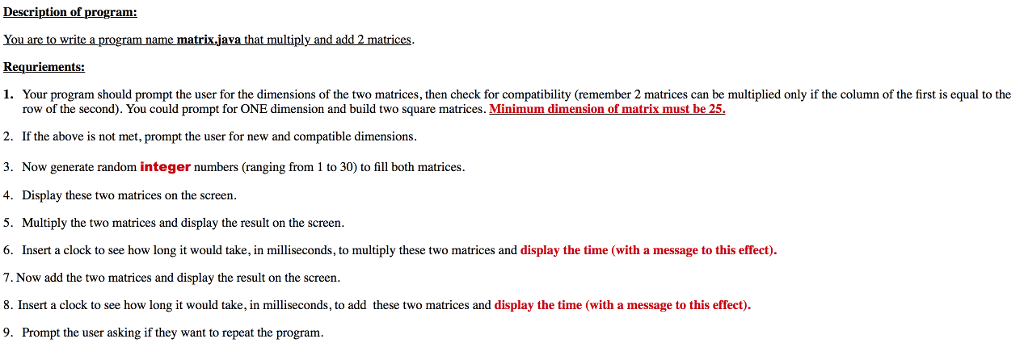 Solved You Are To Write A Program Name Matrixjava That 8217