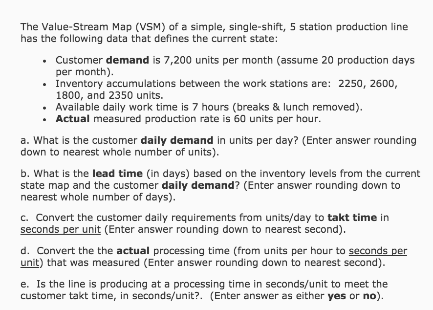 Solved The Value-Stream Map (VSM) of a simple, single-shift, | Chegg.com