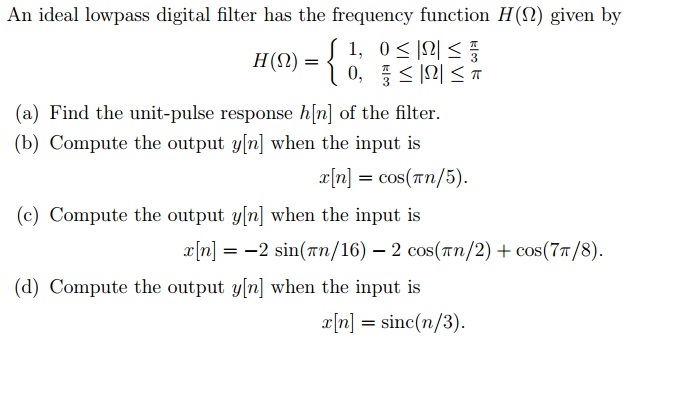 Solved Find the unit-pulse response h[n] of the filter. | Chegg.com