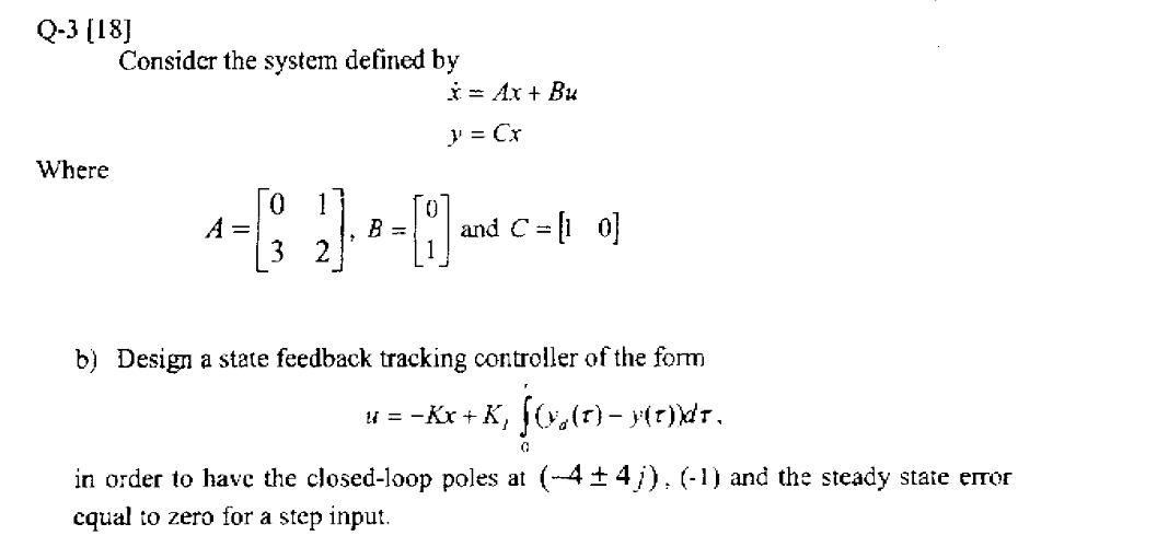Solved Consider the system defined by x cap = Ax + Bu where | Chegg.com