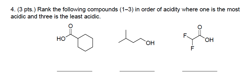 Solved Rank the following compounds (1-3) in order of | Chegg.com