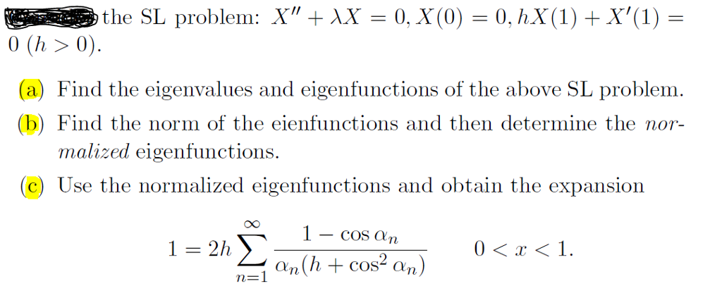 Solved 0 (h 〉 0). (a) Find the eigenvalues and | Chegg.com