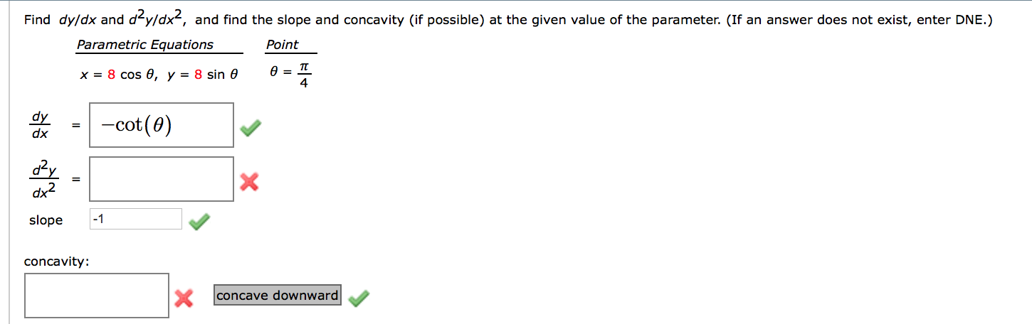 Solved Find dy/dx and d^2y/dx^2, and find the slope and | Chegg.com