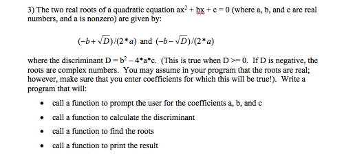 Solved 3) The two real roots ofa quadratic equation ax2 | Chegg.com