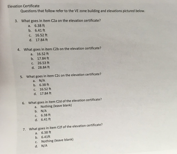 Solved Elevation Certificate Questions that follow refer to | Chegg.com