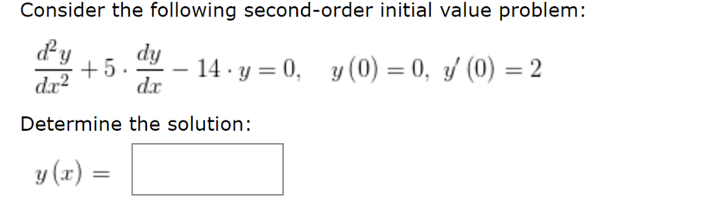 Solved Consider the following second-order initial value | Chegg.com