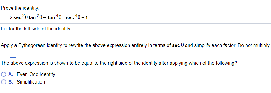 Solved Prove the identity. 2 sec^2 theta tan^2 theta - | Chegg.com