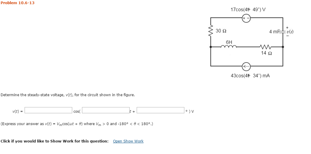 Solved Determine The Steady State Voltage V T For The