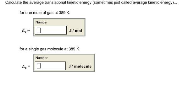 Solved Calculate average translational kinetic energy for 1 | Chegg.com