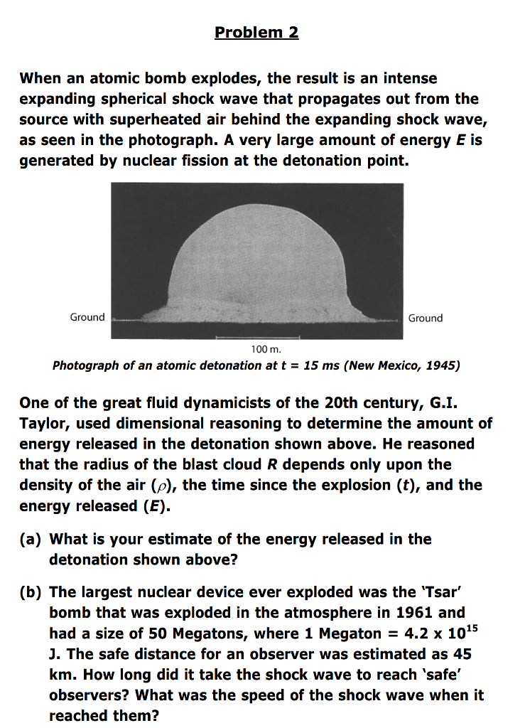 Solved Problem 2 When an atomic bomb explodes, the result is | Chegg.com