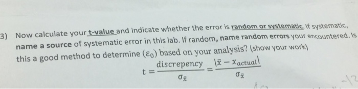 Solved name a source of systematic error in this lab. If | Chegg.com