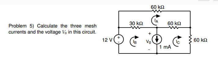 Solved Calculate the three mesh currents and the voltage V0 | Chegg.com