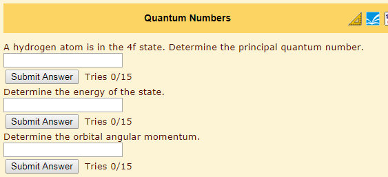 Solved Quantum Numbers A hydrogen atom is in the 4f state. | Chegg.com