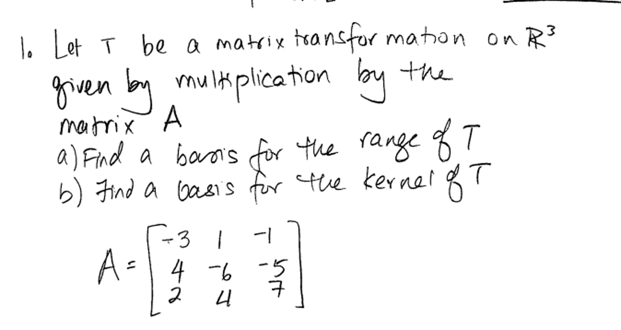 Solved Let T be a matrix transformation on R^3 given by | Chegg.com