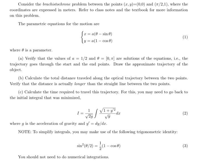 Solved Consider the brachistochrone problem between the | Chegg.com