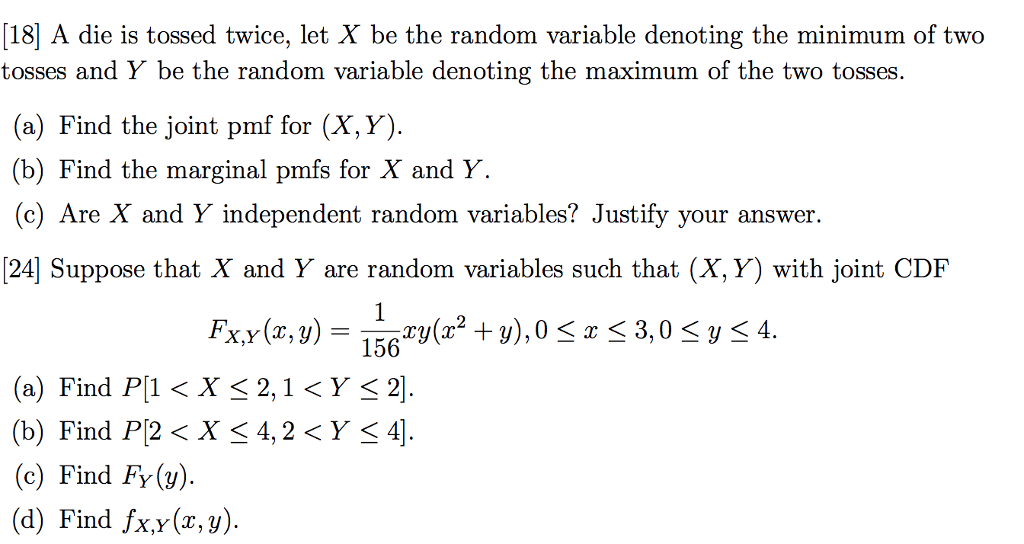 Solved 18 A die is tossed twice, let X be the random | Chegg.com