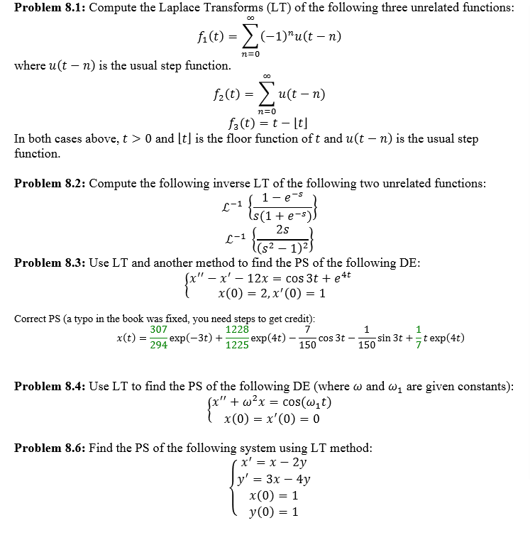 Solved Problem 8.1: Compute the Laplace Transforms (LT) of | Chegg.com