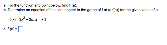 Solved For the function and point below, find f (a). b. | Chegg.com