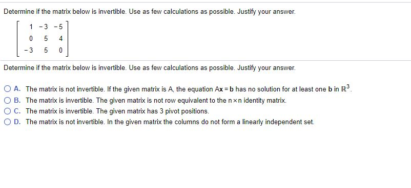 Solved Determine if the matrix below is invertible. Use as | Chegg.com