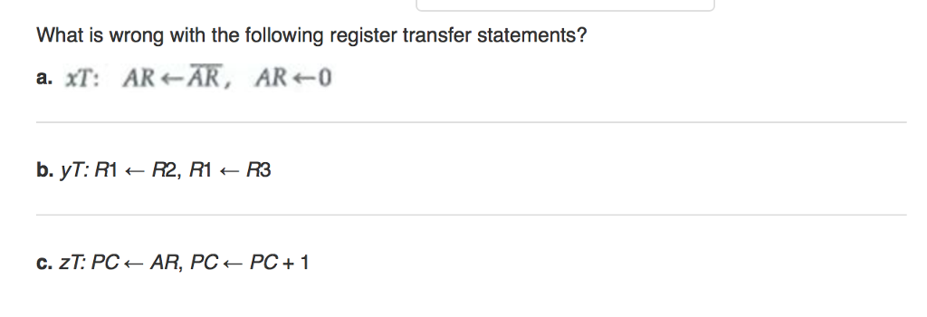 Solved What is wrong with the following register transfer | Chegg.com