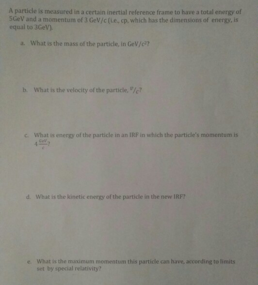 Solved A particle is measured in a certain inertial | Chegg.com