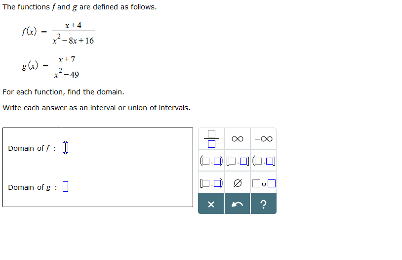 Solved The functions f and g are defined as follows. x-8x+16 | Chegg.com