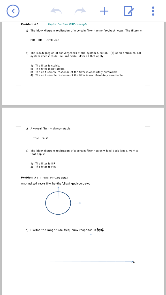 Solved Problem #3. Topics: Various DSP concepts. a) The | Chegg.com