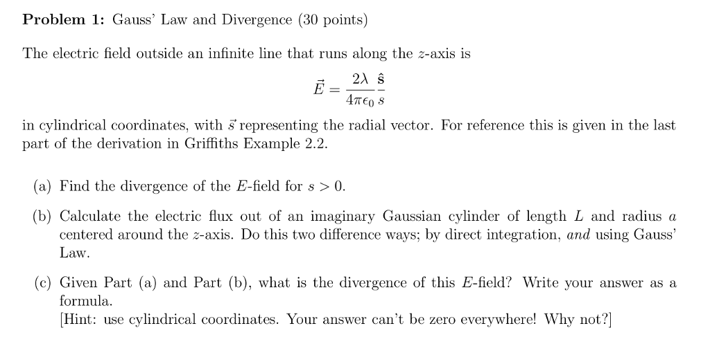 Solved Problem 1: Gauss' Law and Divergence (30 points) The | Chegg.com
