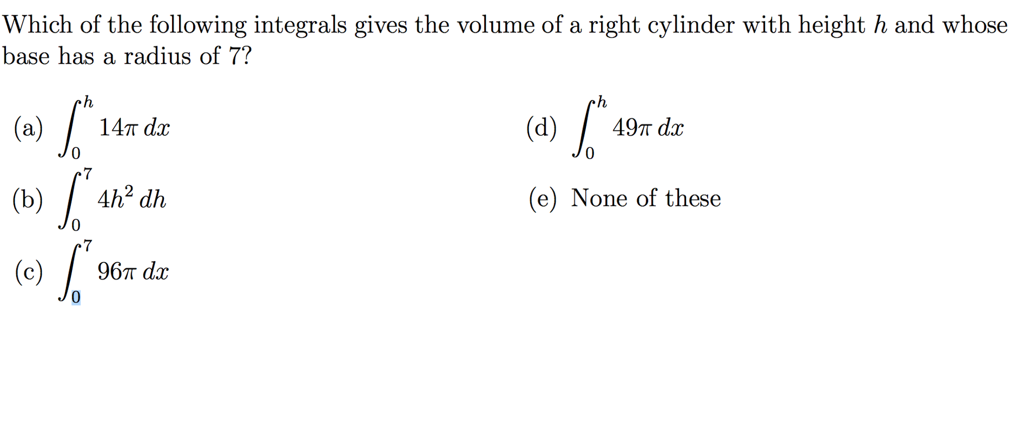 Solved Which of the following integrals gives the volume of | Chegg.com