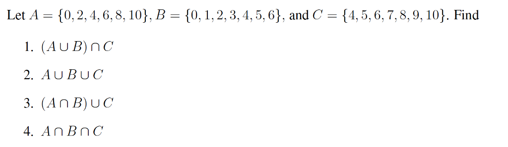 Solved Let A [0 2 4 6 8 10 B [0 1 2 3 4 5 6 And C