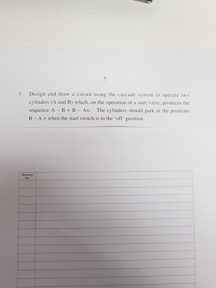 Solved 3. Design and draw a circuit using the cascade system | Chegg.com