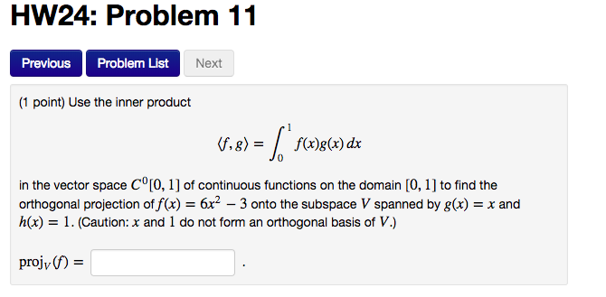 Solved HW24: Problem 11 Previous Problem List Next 1 point) | Chegg.com