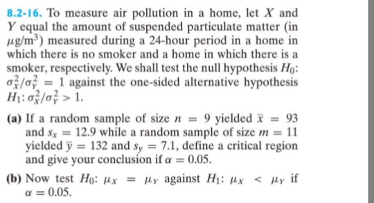 Solved To measure air pollution in a home, let X and equal | Chegg.com