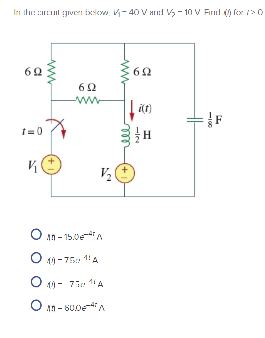 Solved In the circuit given below, = 40 V and ½ = 10 V | Chegg.com