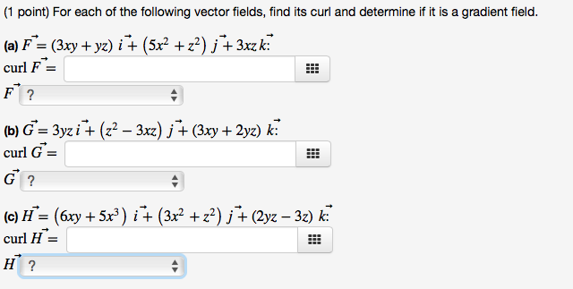 Solved 1 point) For each of the following vector fields, | Chegg.com