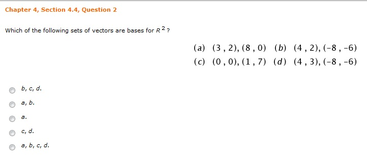 Solved Which of the following sets of vectors are bases for | Chegg.com