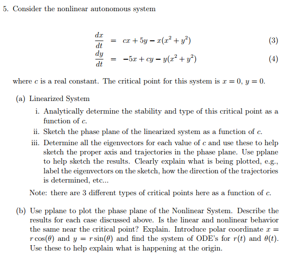 5. Consider the nonlinear autonomous system dt dt | Chegg.com