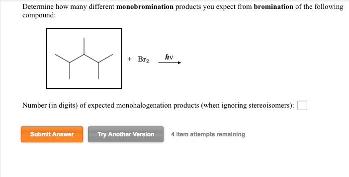 Solved Determine how many different monobromination products | Chegg.com
