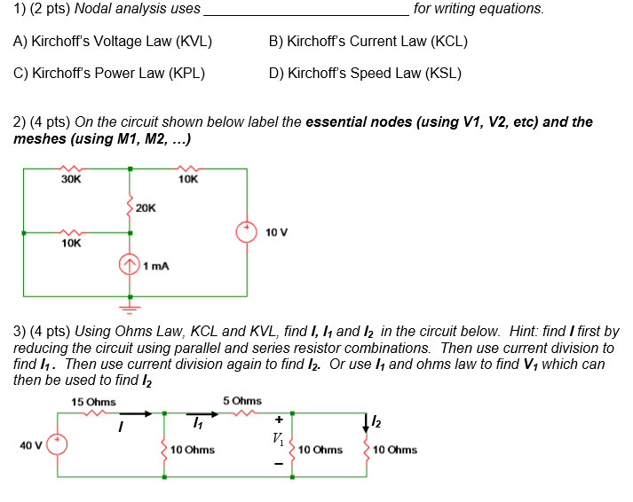 Solved Nodal analysis uses for writing equations. | Chegg.com