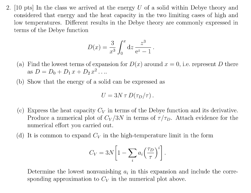 Solved In the class we arrived at the energy U of a solid | Chegg.com