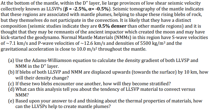 Solved At the bottom of the mantle, within the D" layer, lie | Chegg.com