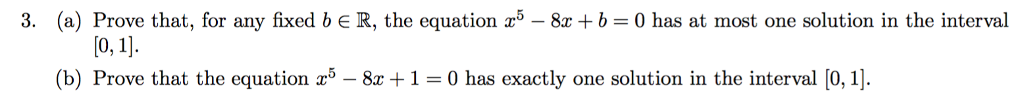 Solved Prove that, for any fixed b elementof R, the equation | Chegg.com