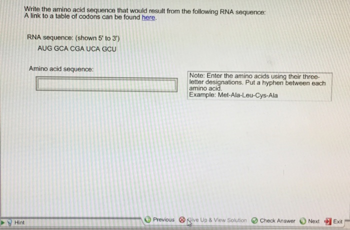 Solved Write the amino acid sequence that would result from | Chegg.com