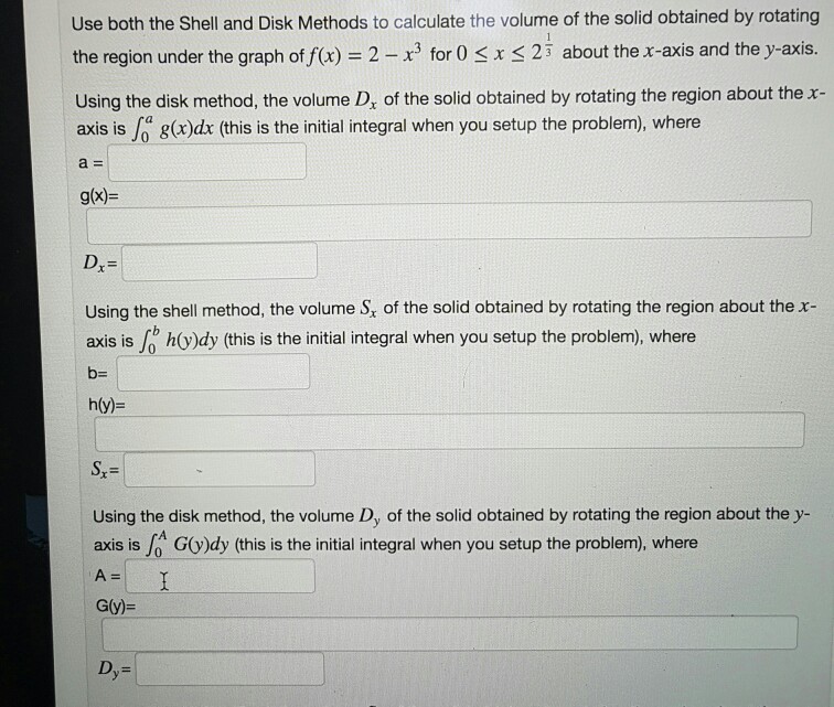 Use both the Shell and Disk Methods to calculate the | Chegg.com