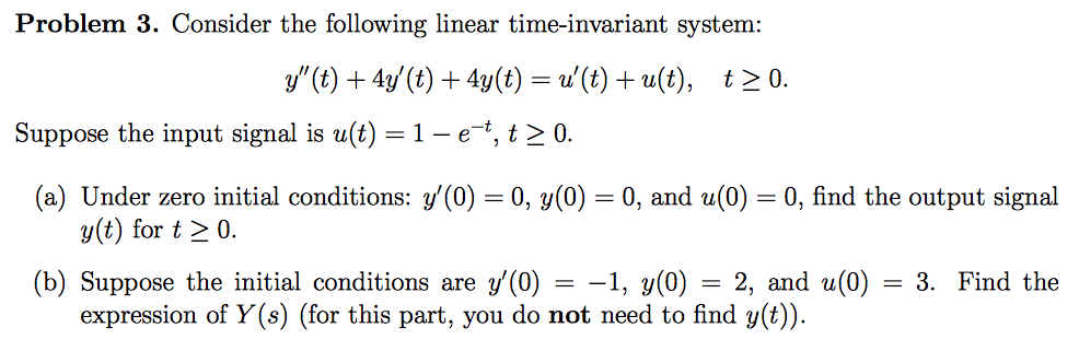 Solved Consider the following linear time-invariant system: | Chegg.com