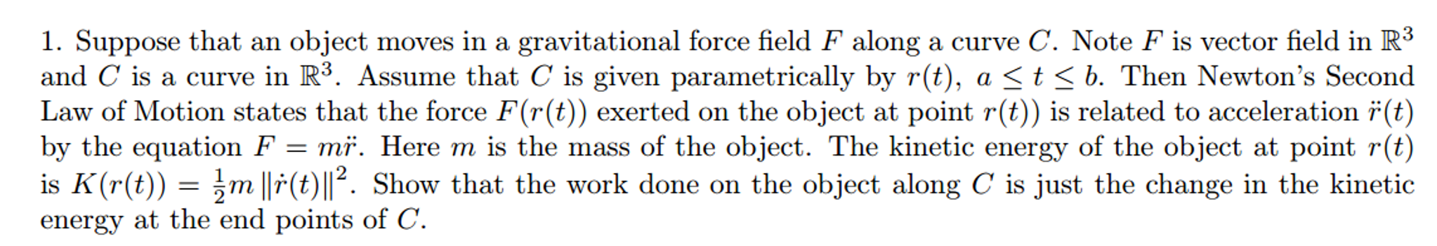 Solved Suppose that an object moves in a gravitational force | Chegg.com