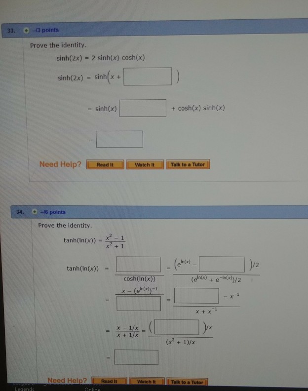 Solved 33. O-3 points Prove the identity. sinh(2x) 2 sinh(x) | Chegg.com